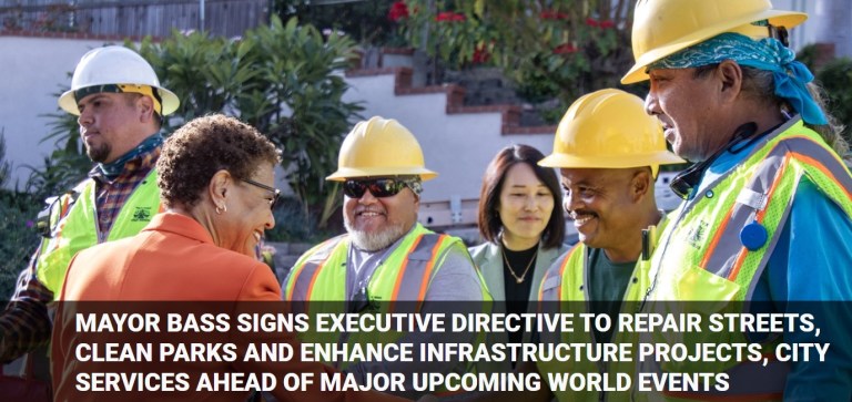 Mayor Bass Issues Directive Creating City Capital Infrastructure Plan ...